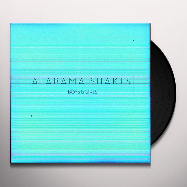 Alabama Shakes BOYS & GIRLS Vinyl Record